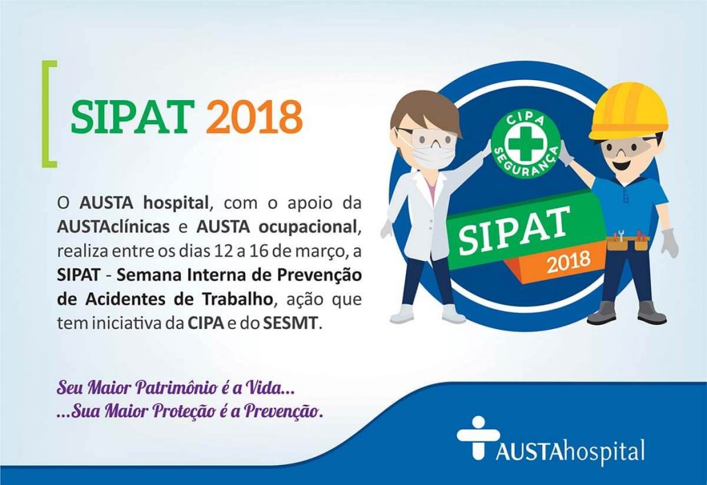 Sipat 2018 - Semana Interna de Prevenção de Acidentes de Trabalho